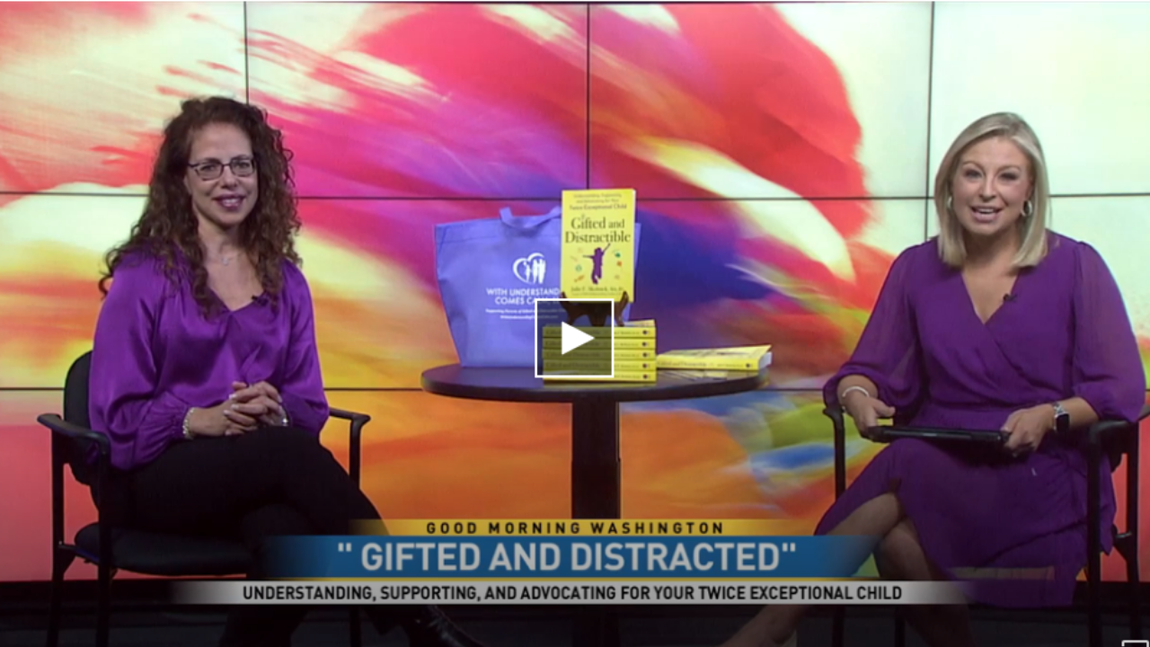 Gifted and Distractible Book - With Understanding Comes Calm