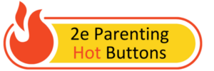 Parent Hot Buttons - With Understanding Comes Calm